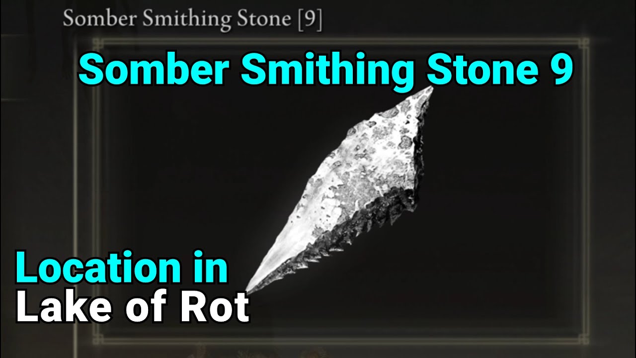 Somber Smithing Stone 9 Location in the Lake of Rot - Elden Ring - YouTube