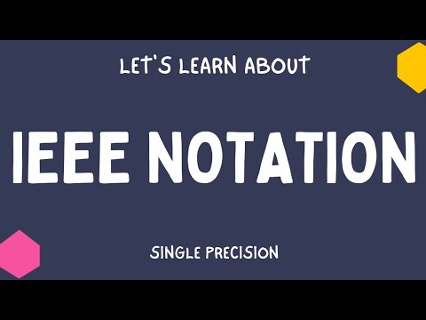 IEEE 754 Notation - YouTube