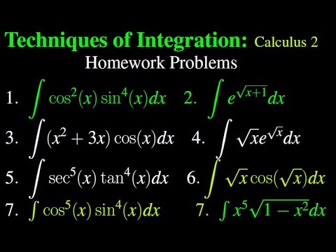 Techniques of Integration : Calculus 2 Homework Problems Part 2 - YouTube
