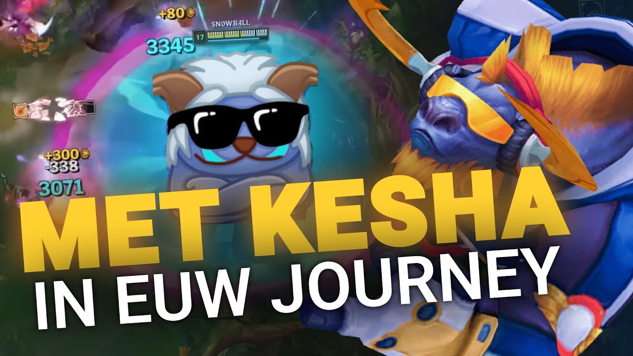 MET KESHA ON MY WAY TO EUW CHALLENGER (120+ PING) - YouTube