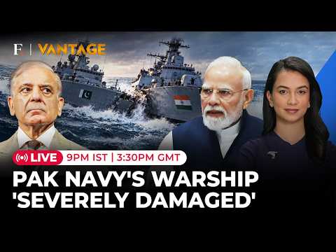 LIVE: Pak Navy Warship Collides With Indian Warship, New Delhi on Alert | Vantage on Firstpost