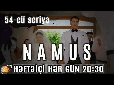 Namus (54-cü seriya)