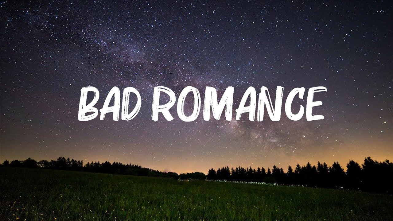 Lady Gaga - Bad Romance (Lyrics) | RuthB, Twenty One Pilots,... Mix ...