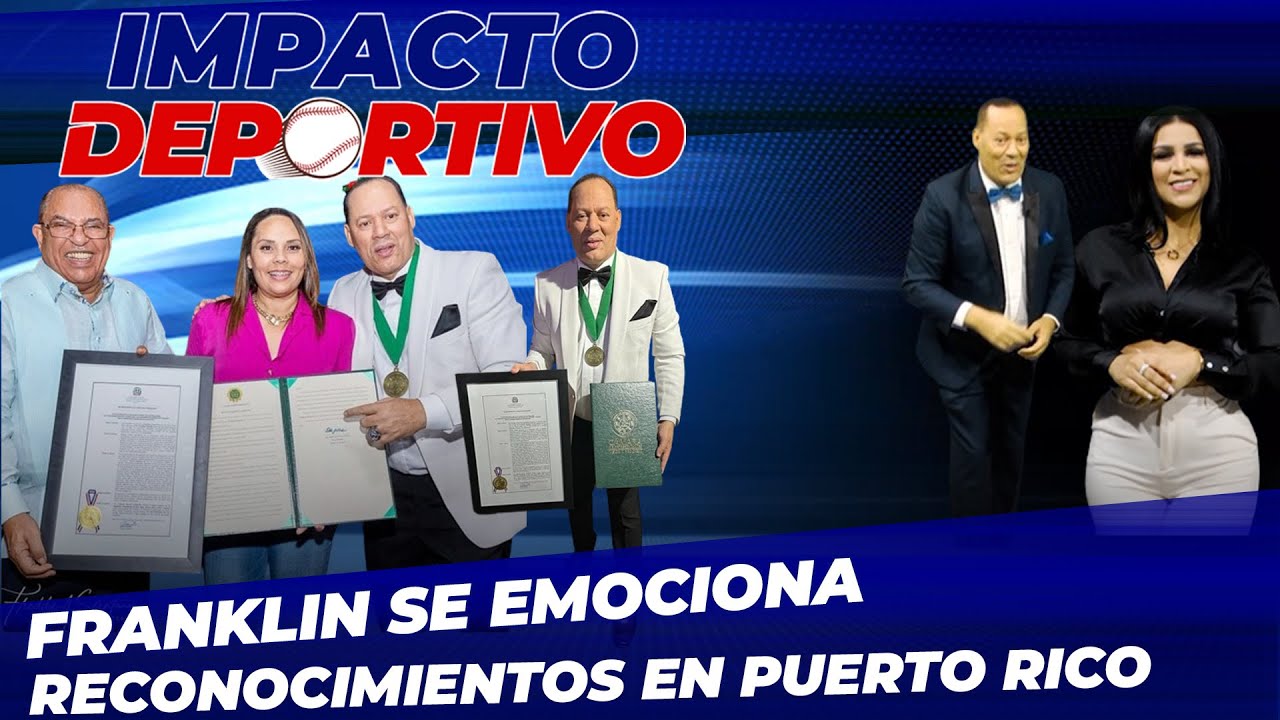 FRANKLIN MIRABAL SE EMOCIONA POR SER RECONOCIDO EN PUERTO RICO - YouTube