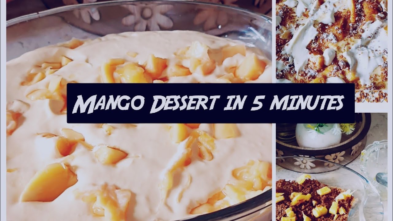 Quick Mango Dessert /Mango Delight🥭 - YouTube
