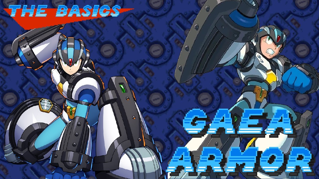 The Basics on the Gaea Armor - Mega Man X - YouTube