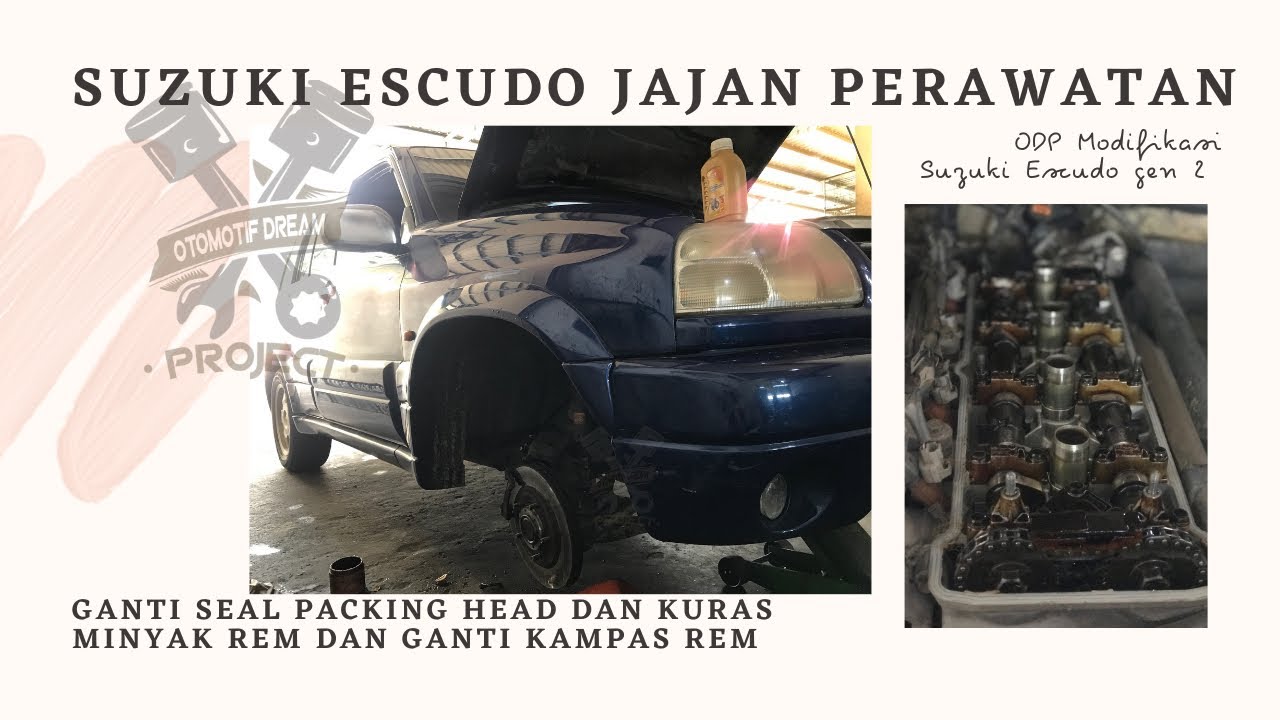Suzuki Escudo 2.0 ganti seal packing head | Escudo 2.0 Modifikasi - YouTube