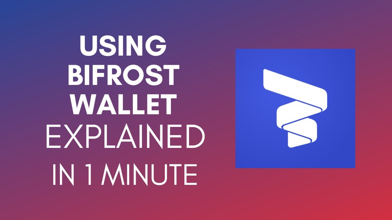 How To Use Bifrost Wallet (2025) - YouTube