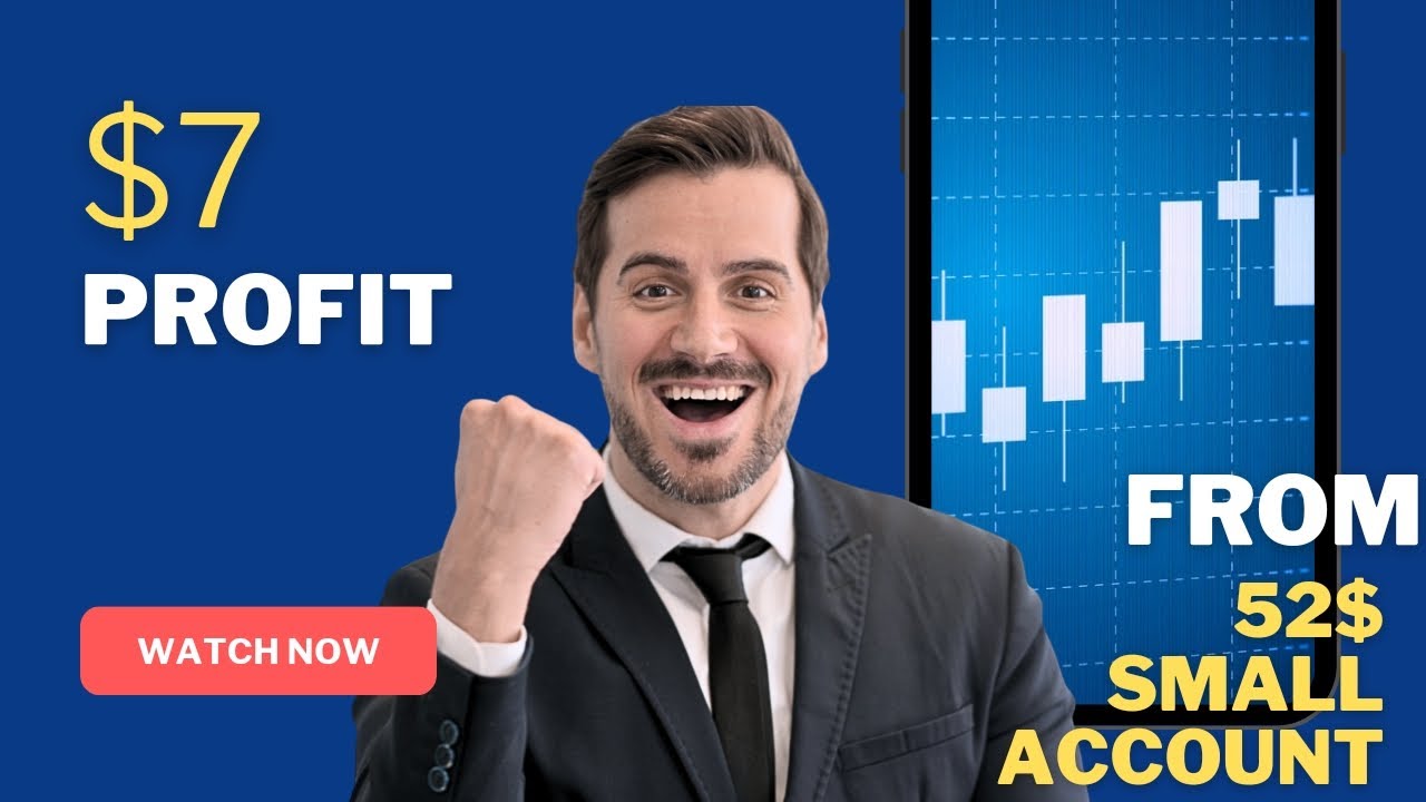 Growing Small 52$ Account into Big Account / Today's Profit is 7$ - YouTube
