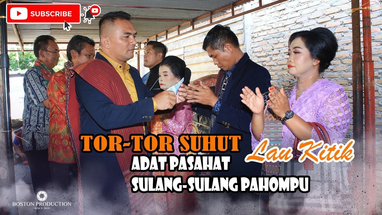 TOR-TOR SUHUT ADAT PASAHAT SULANG SULANG PAHOMPU || LAU KITIK || ADAT BATAK - YouTube