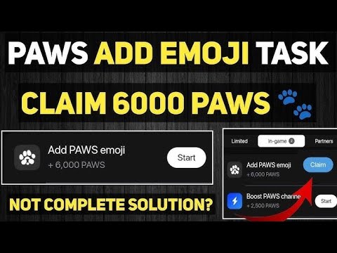 How to complete paws New task Add emoji | Paws Add emoji new task ...