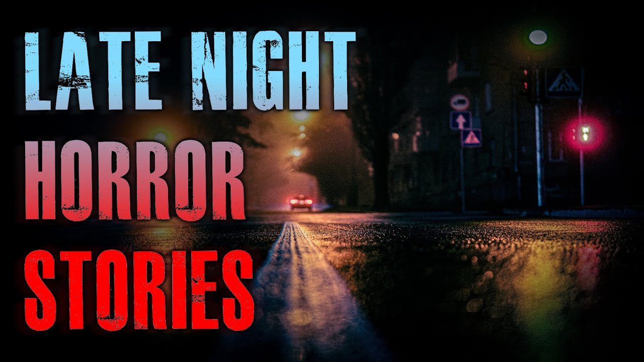 4 TRUE Creepy Late Night Horror Stories | True Scary Stories - YouTube