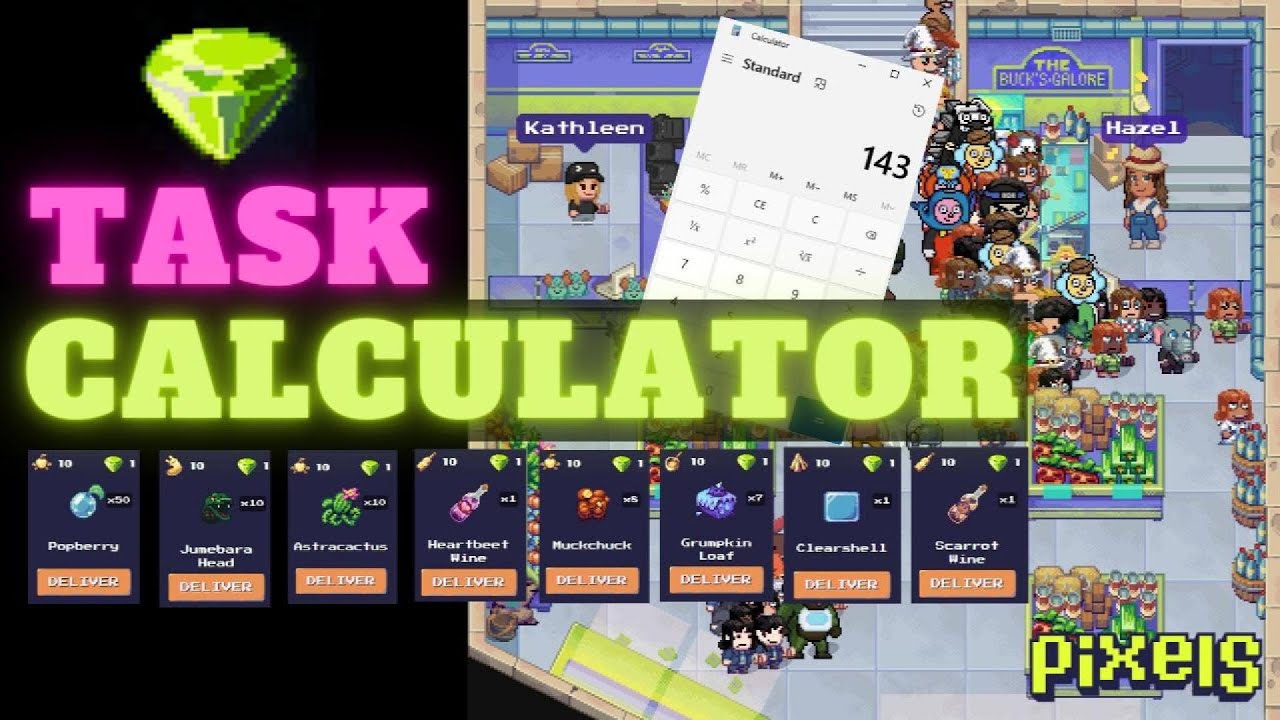 PIXELS︱🔢 TASK CALCULATOR︱WHAT TASKS TO DELIVER︱💰 HOW MUCH COINS WILL ...