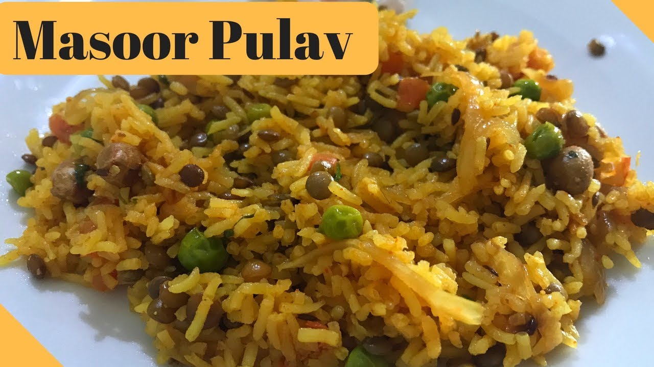 Masoor Pulav Recipe | Masoor Pulao | Red Lentil Rice by Archie - YouTube