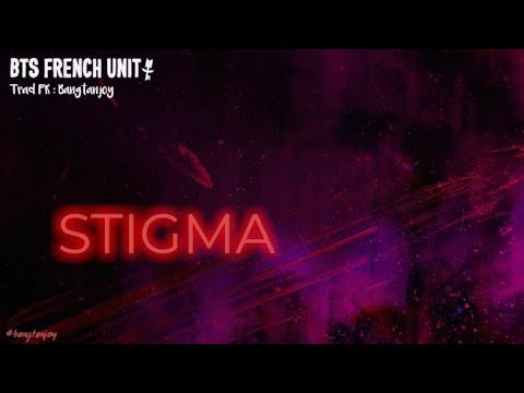 VOSTFR_BTS (방탄소년단) Stigma