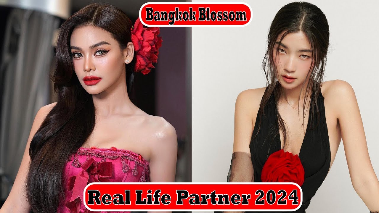 Engfa Waraha And Goy Arachaporn (Bangkok Blossom) Real Life Partner 2024 - YouTube