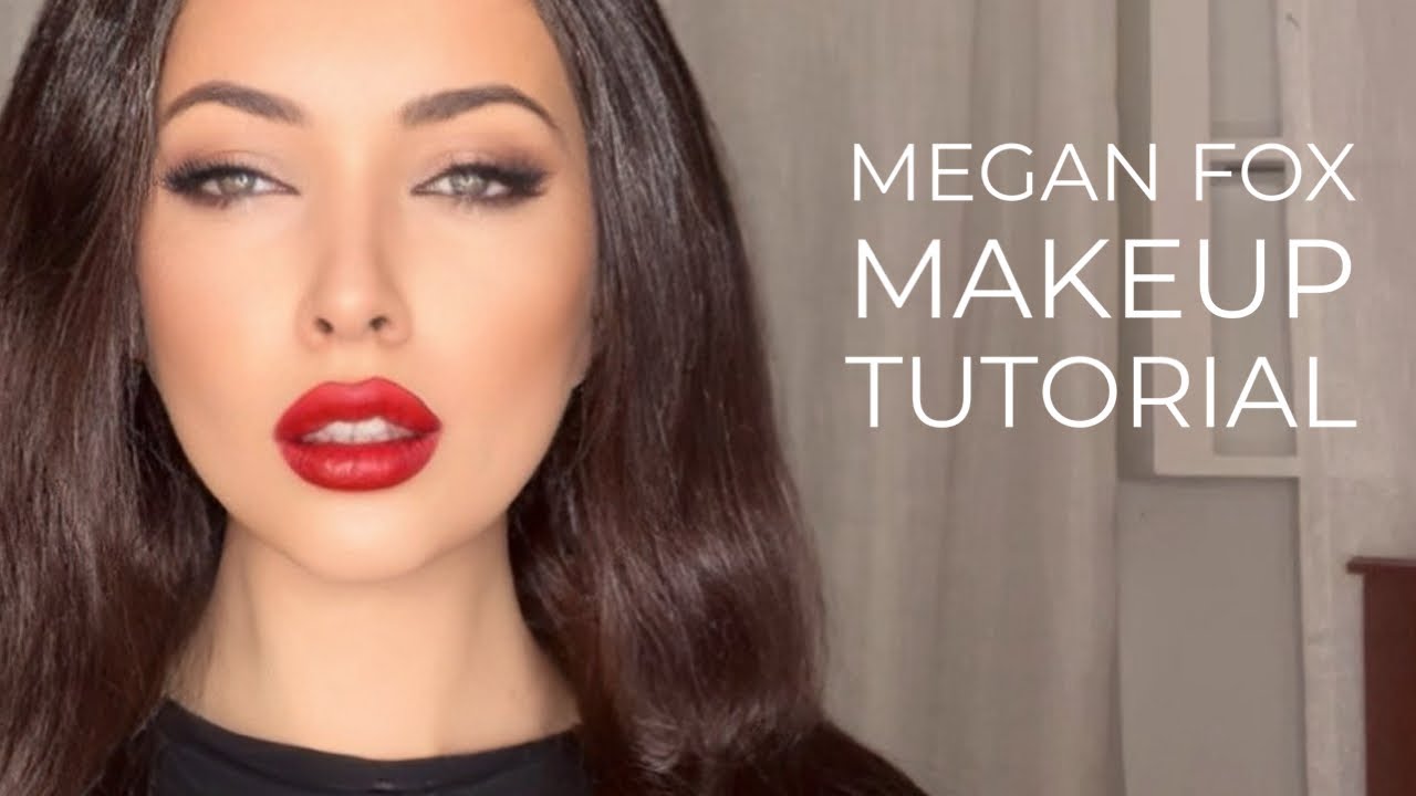 Megan Fox Makeup Tutorial - YouTube