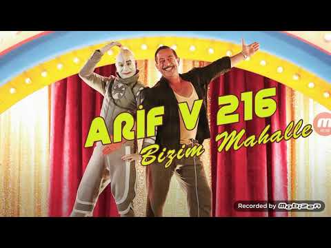 ARİF V 216 BİZİM MAHALLE