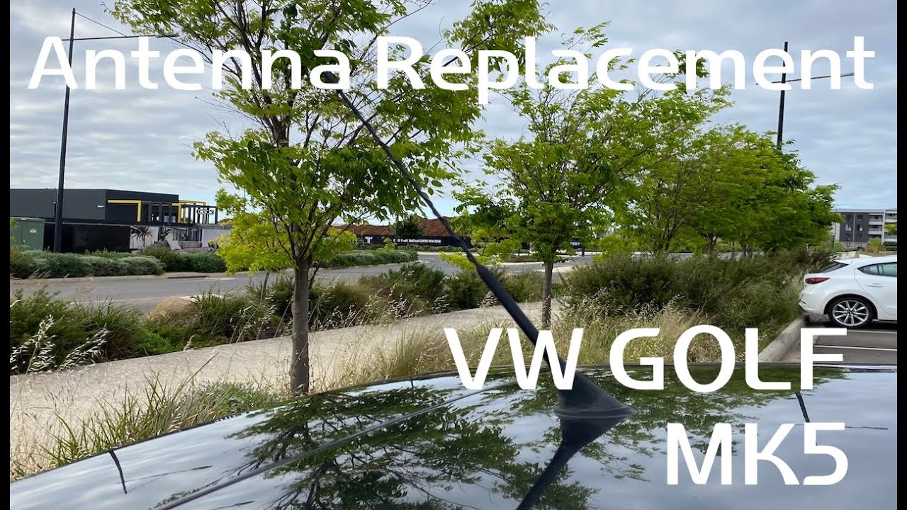VW Golf5 MK5 Antenna Replacement DIY | Radio Antenna | Roof Antenna ...