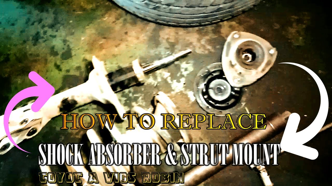 How to replace Shock Absorber and Strut Mount Toyota Vios. Shock"s and ...