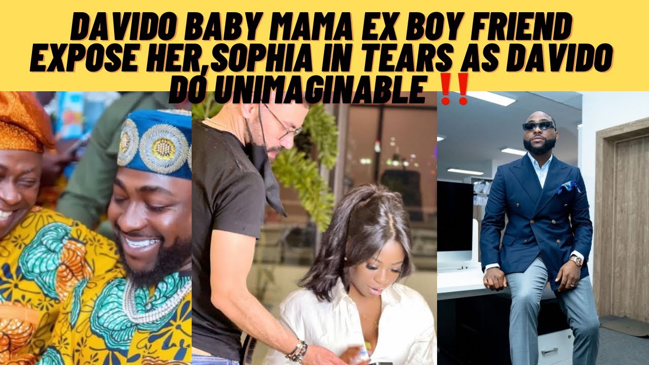 Davido baby mama Sophia momodu former BF expose her‼️as she clasp back ...
