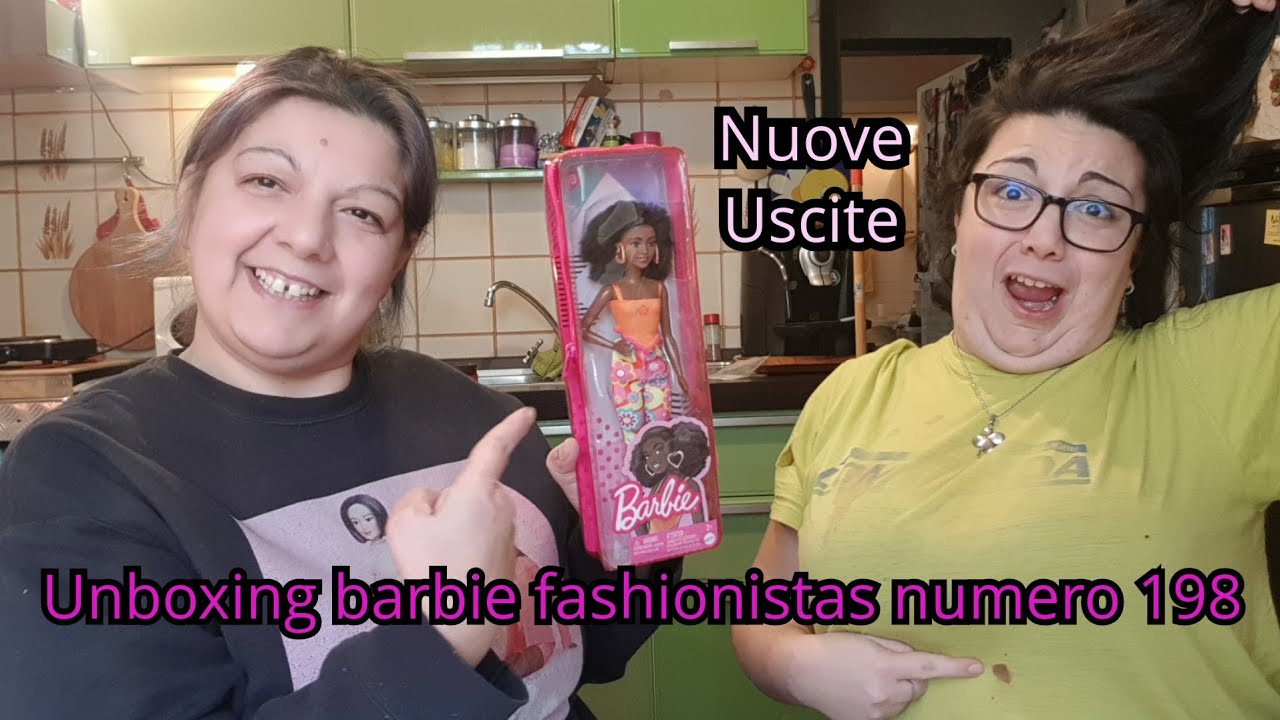 unboxing barbie fashionistas 198 - nuove uscite - YouTube