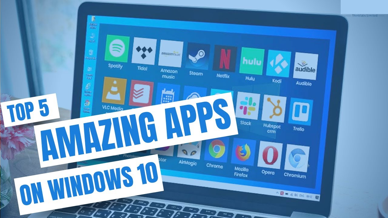 Top 5 Windows 10 Best Apps | You should try now - YouTube