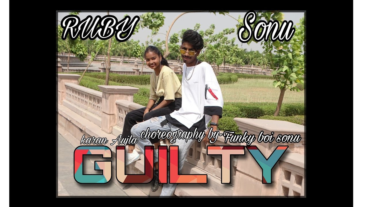 Guilty dance cover || Inder chahal ft. Karan Aujla || Choreography by ...