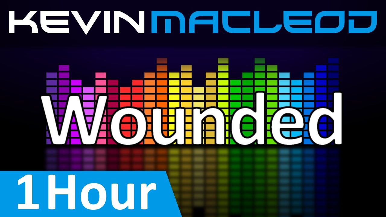 Kevin MacLeod: Wounded [1 HOUR] - YouTube