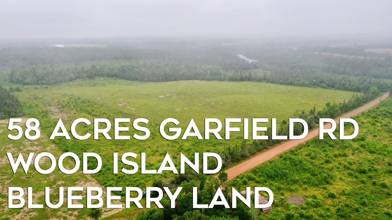 58 Acres, Garfield Road, Wood Islands - YouTube