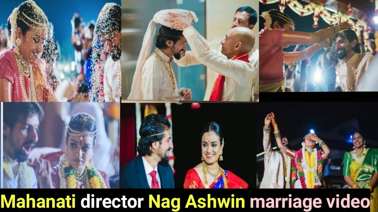 Prabhas21 Director Nag Ashwin Unseen Marriage Video |Mahanati director wedding highlights ...