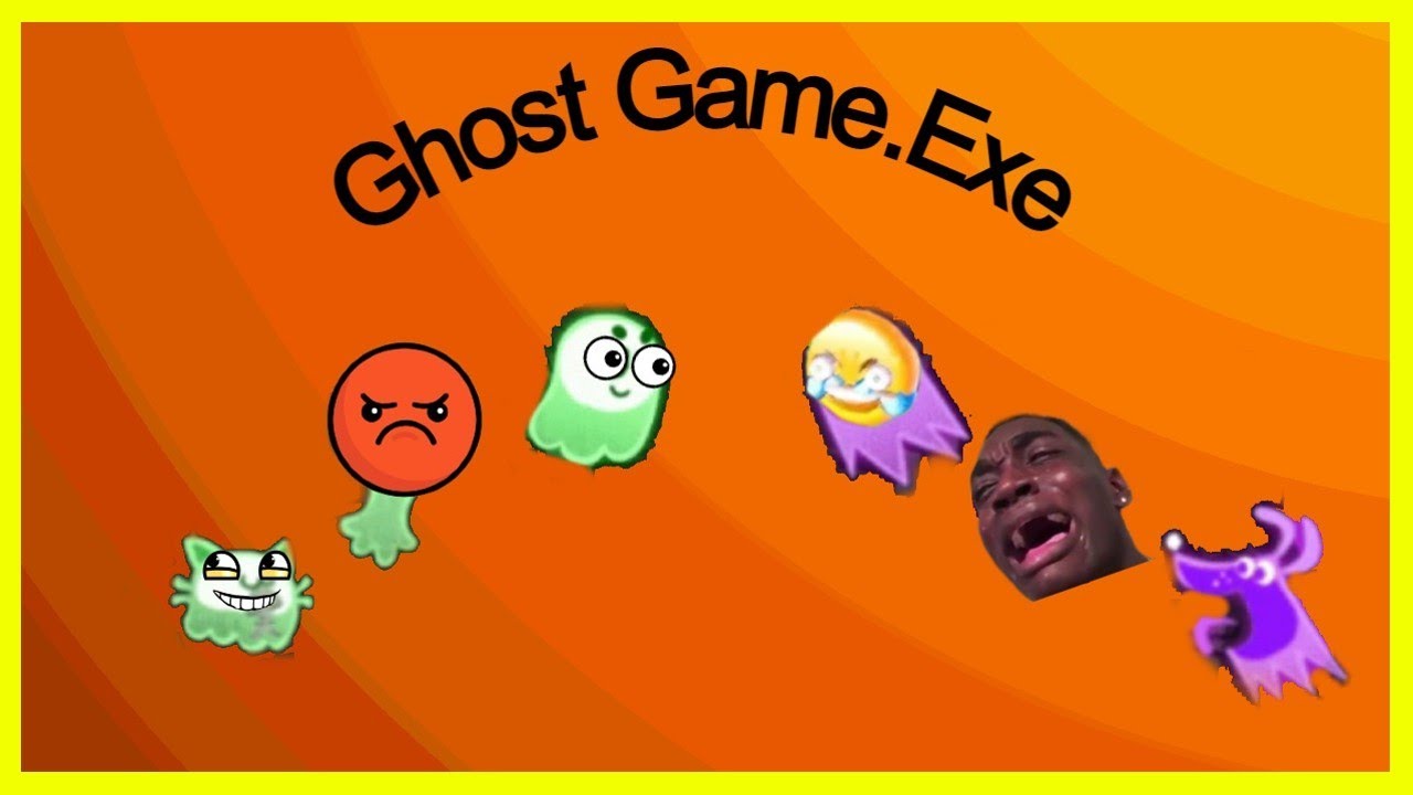 Ghost Game.Exe - YouTube