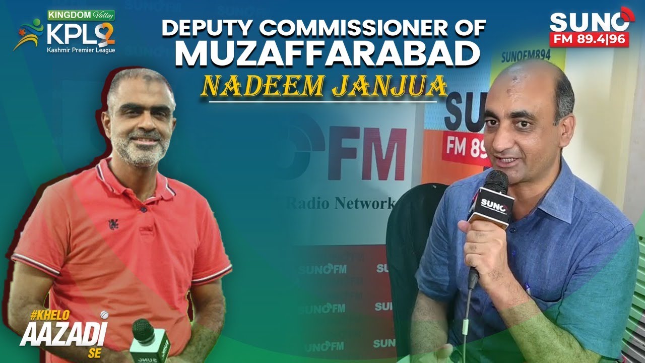 #KPL 2022 | Deputy Commissioner of Muzaffarabad | Nadeem Janjua | Live ...