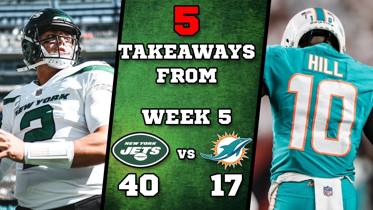 5 Takeaways from NY Jets WIN vs Dolphins 40 - 17 - YouTube