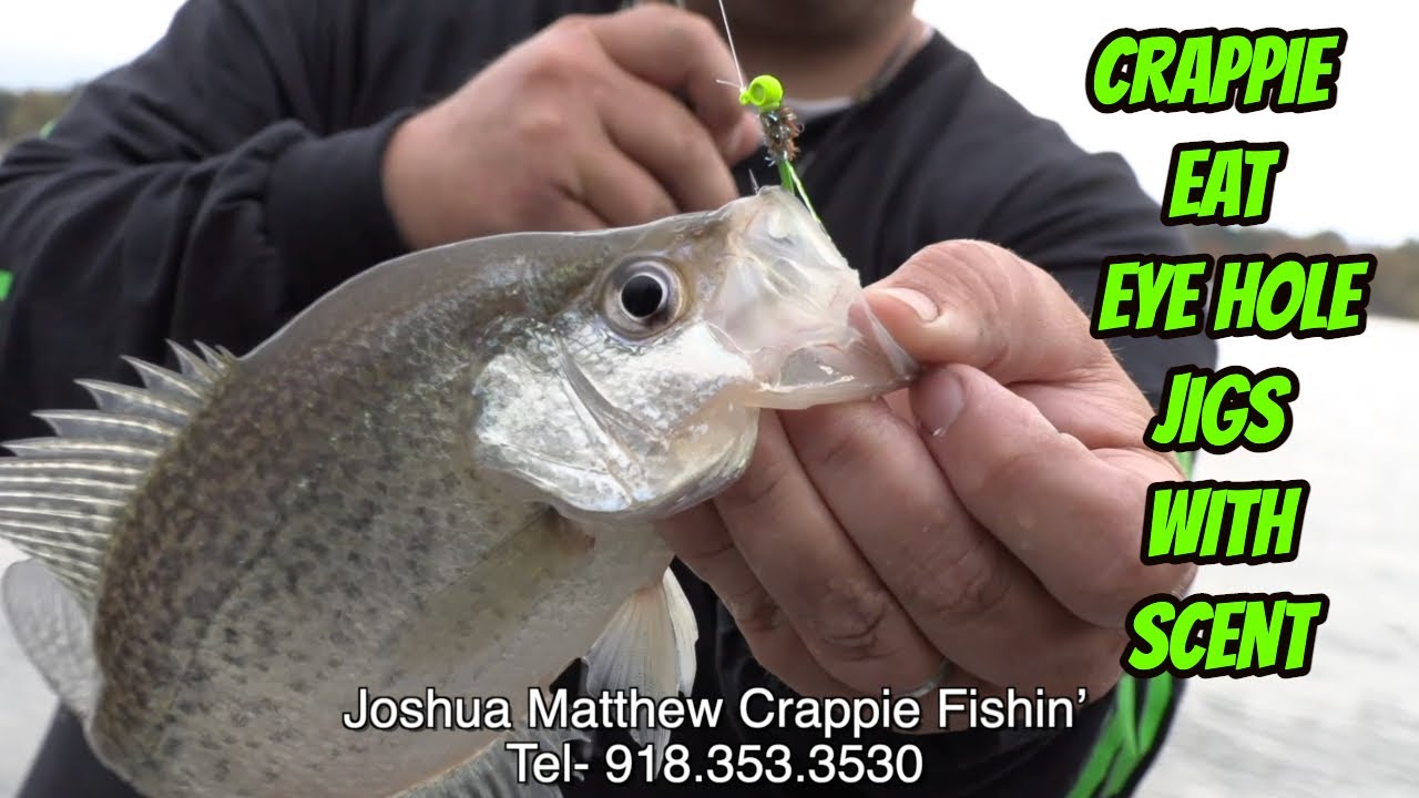 DO CRAPPIE LIKE EYE HOLE JIGS WITH SCENT?- Scented jigs for crappie ...