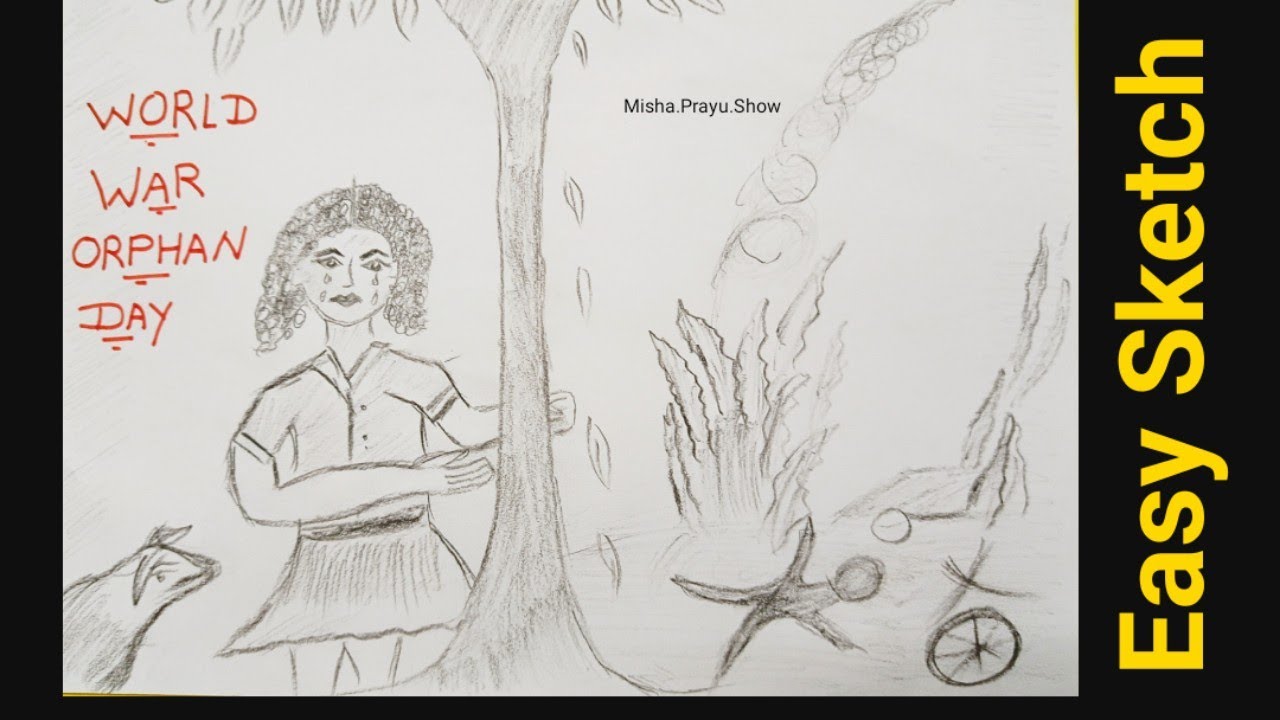 World Day of War Orphans Drawing | World Orphans Day Drawing | pencil ...