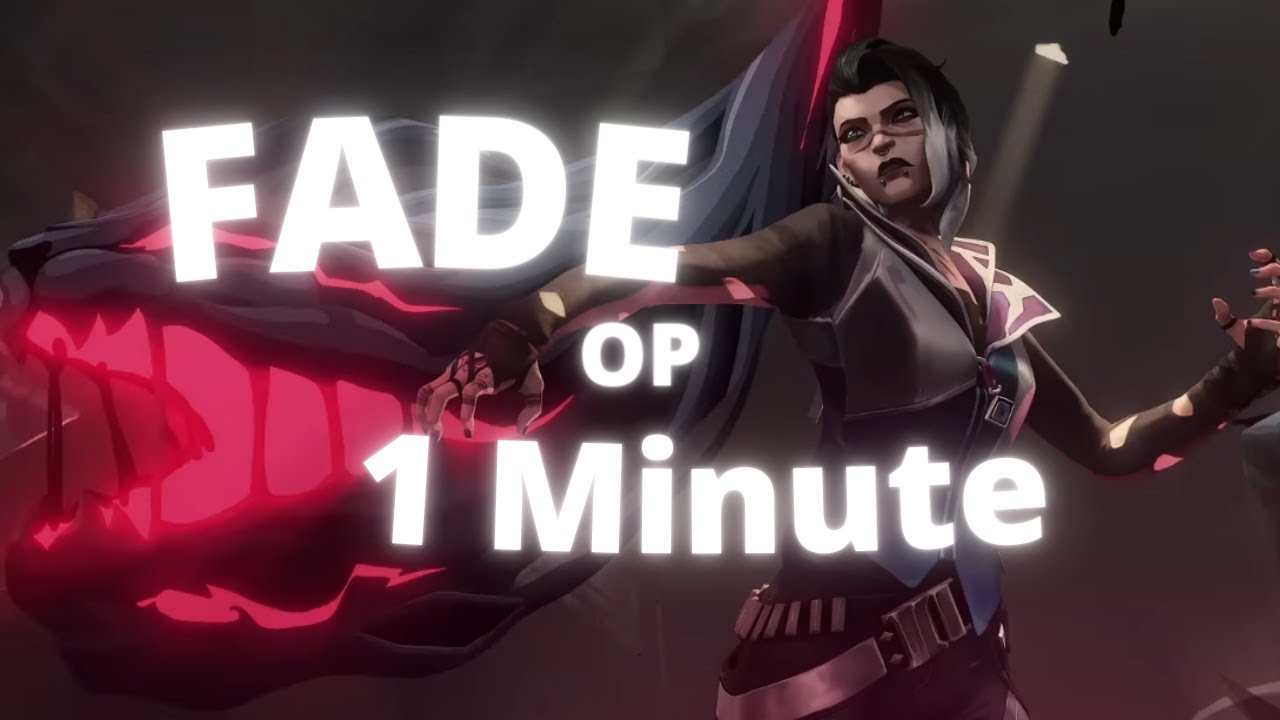 NEW VALORANT AGENT FADE IN 1 MINUTE - YouTube