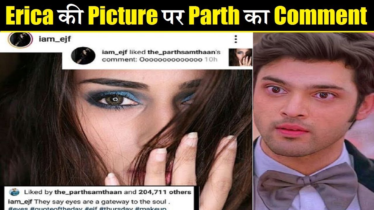 Parth's Comment on Erica Post says "It's More Than Dosti"| Parth-Erica ...
