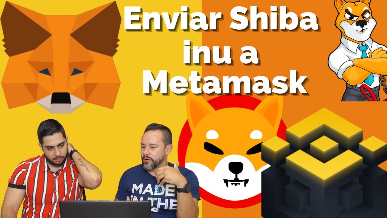 🤩 SHIBA SWAP! Cómo Transferir tus Shiba de Binance a Metamask! ¡EN VIVO ...