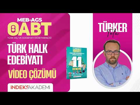 10 - 2026 ÖABT - Türk Halk Edebiyatı - 11'li Deneme - III - Türker TOLA