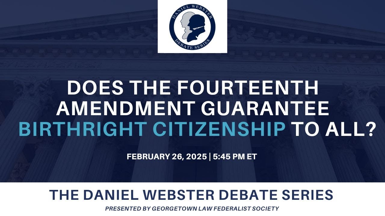 Does the Fourteenth Amendment Guarantee Birthright Citizenship to All ...