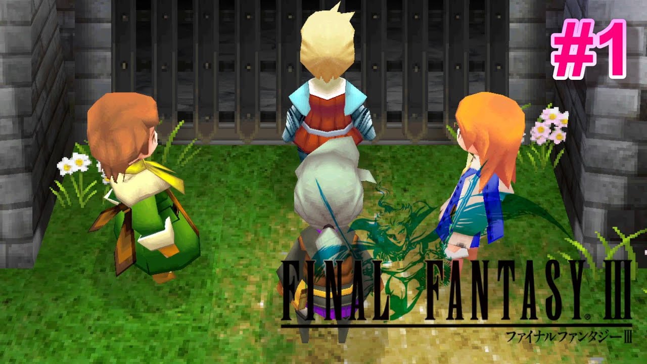 〖Steam〗【FF3 3Dリメイク】#1 【ファイナルファンタジー3】 - YouTube