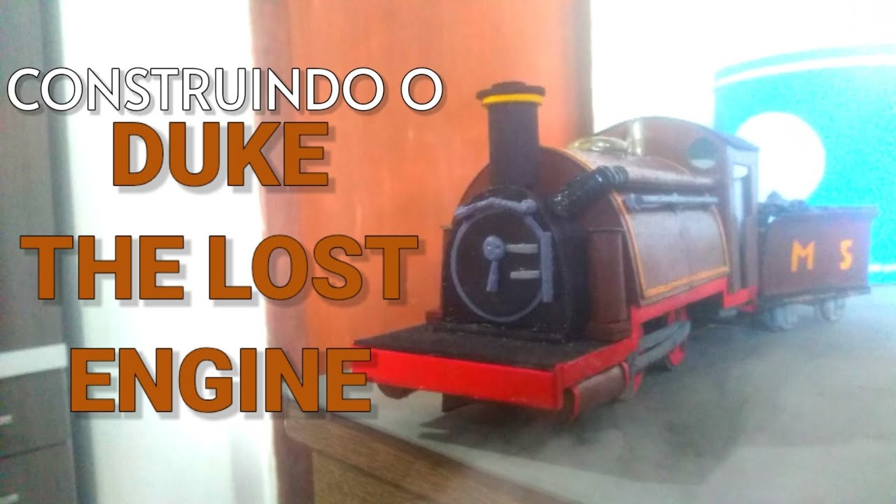 Construindo o Duke The Lost Engine - YouTube