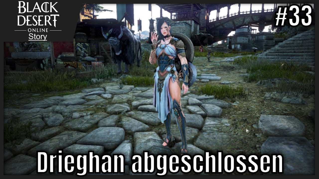 Black Desert - Drieghan abgeschlossen #33 BDO Story - YouTube