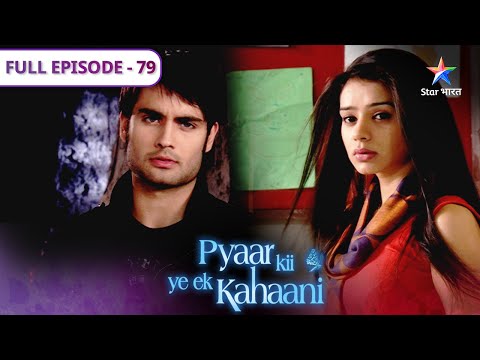 Pyaar Kii Ye Ek Kahaani | Kya Abhay mangega Piya se maafi? | FULL EPISODE 79