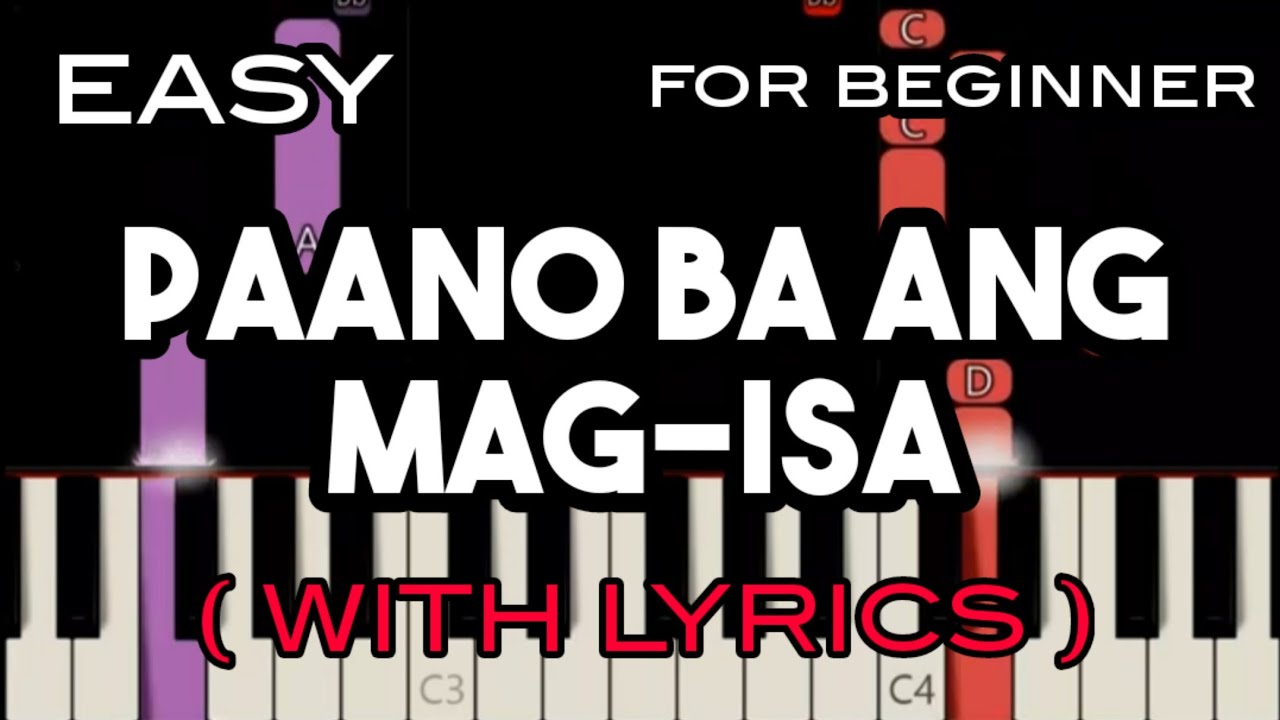 PAANO BA ANG MAG-ISA ( LYRICS ) - OGIE ALCASID | SLOW & EASY PIANO ...