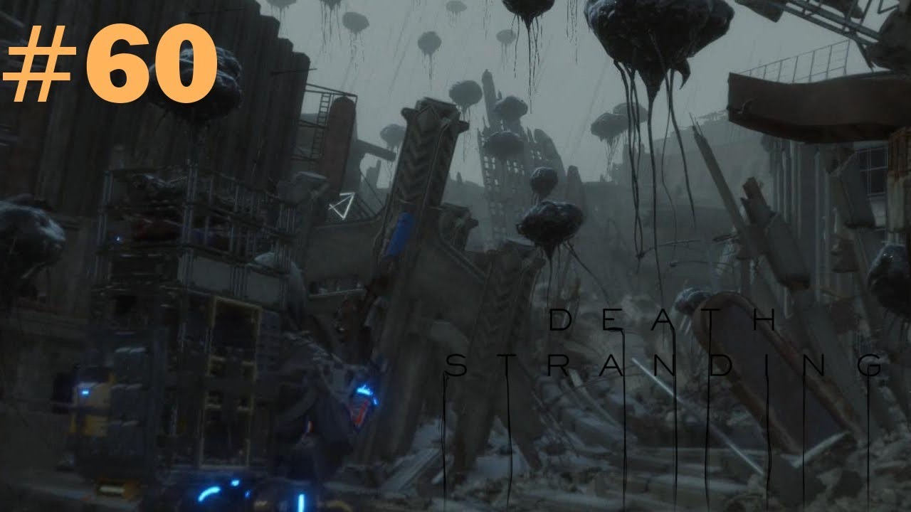 #60 Edge Knot City-Let's Play Death Stranding (DE/Full HD/Blind) - YouTube