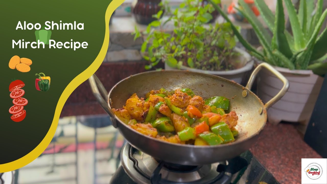 Aloo Shimla Mirch | Aloo Capsicum Recipe | Simple Aloo Recipe - YouTube