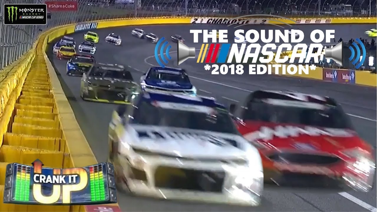 The Sound Of NASCAR *2018 Edition* 🔈 - YouTube