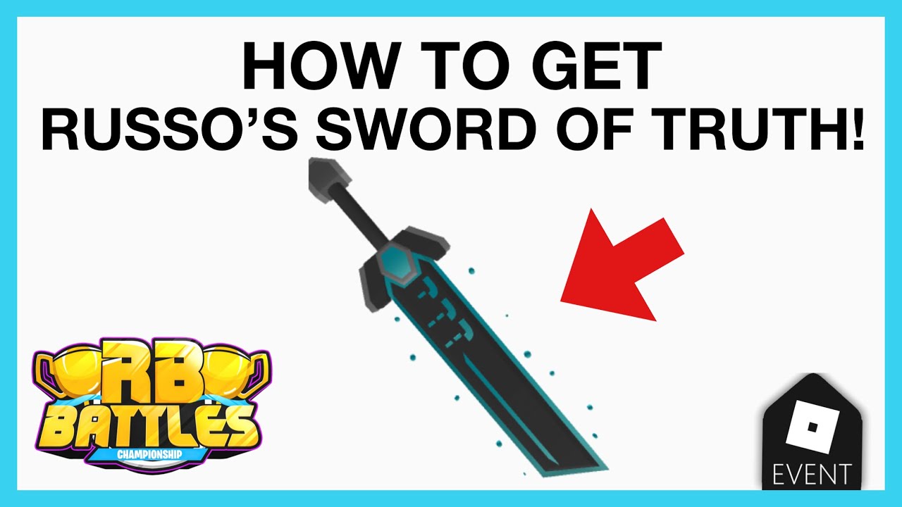 [EVENT]HOW TO GET RUSSO’S SWORD OF TRUTH! RB BATTLES - YouTube